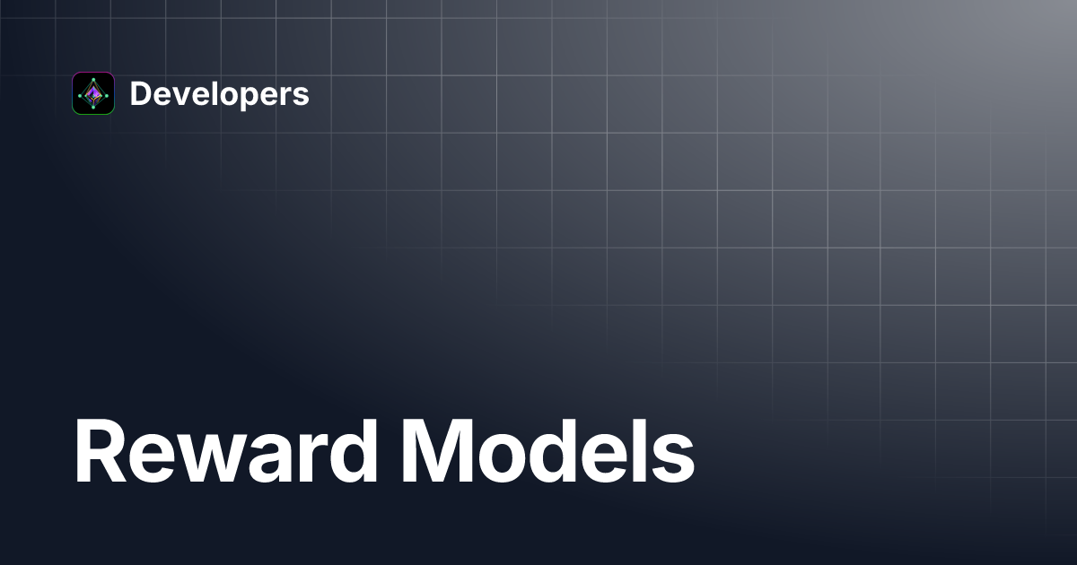 Reward Models | Developers