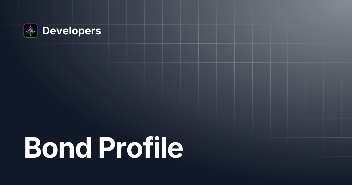 Bond Profile | Developers