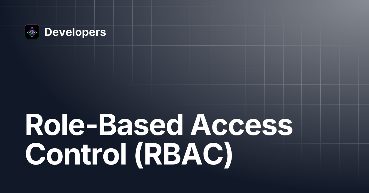 Role Based Access Control Rbac Developers 